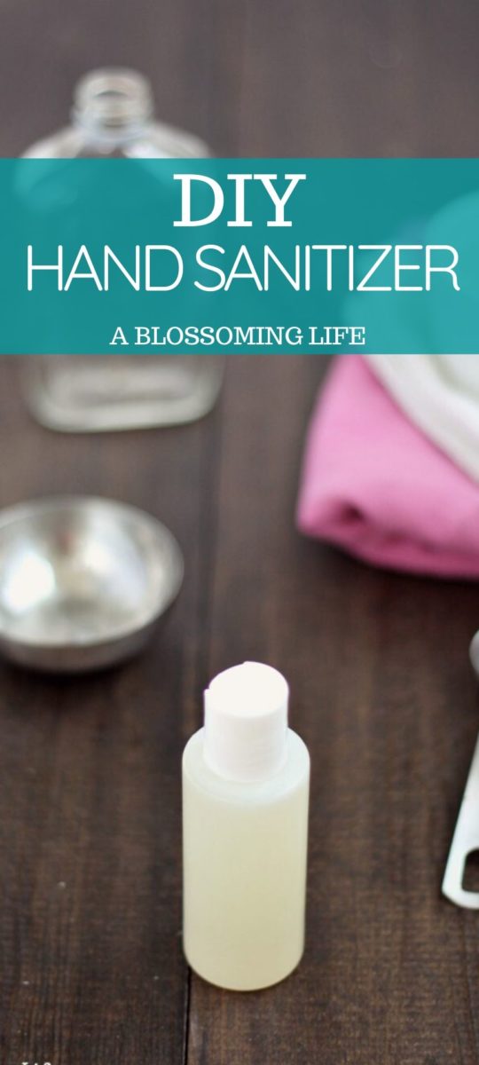 DIY Hand Sanitizer: Simple Natural Recipe - A Blossoming Life