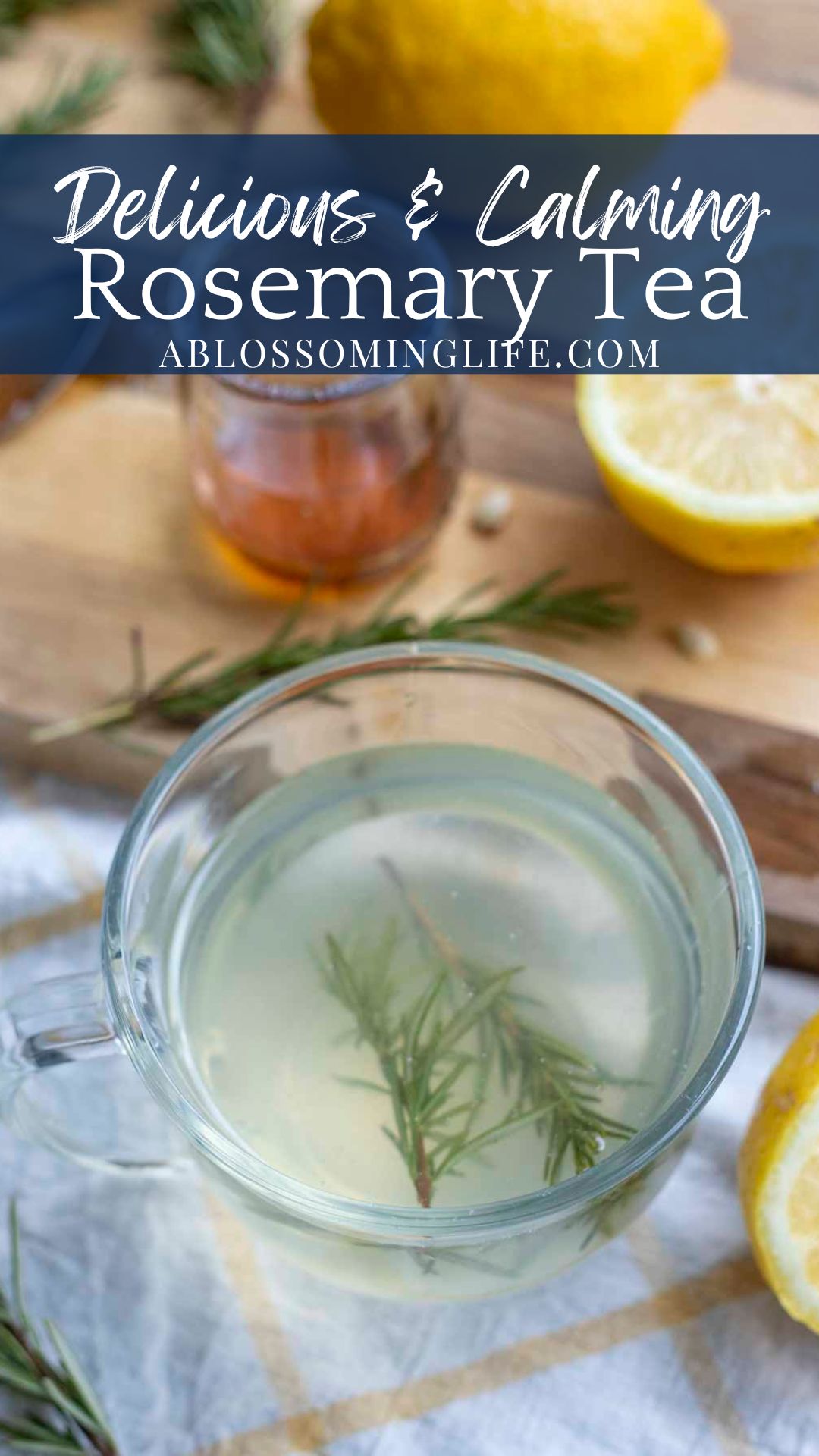 Easy Rosemary Tea Recipe - A Blossoming Life