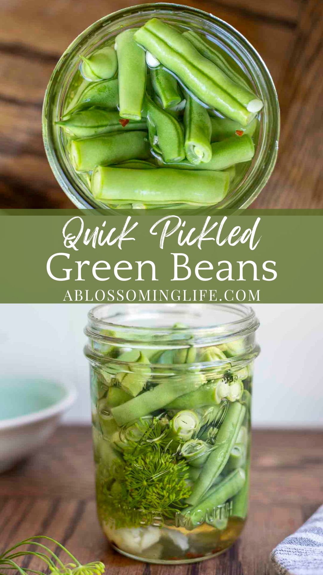 Quick Pickled Green Beans - A Blossoming Life
