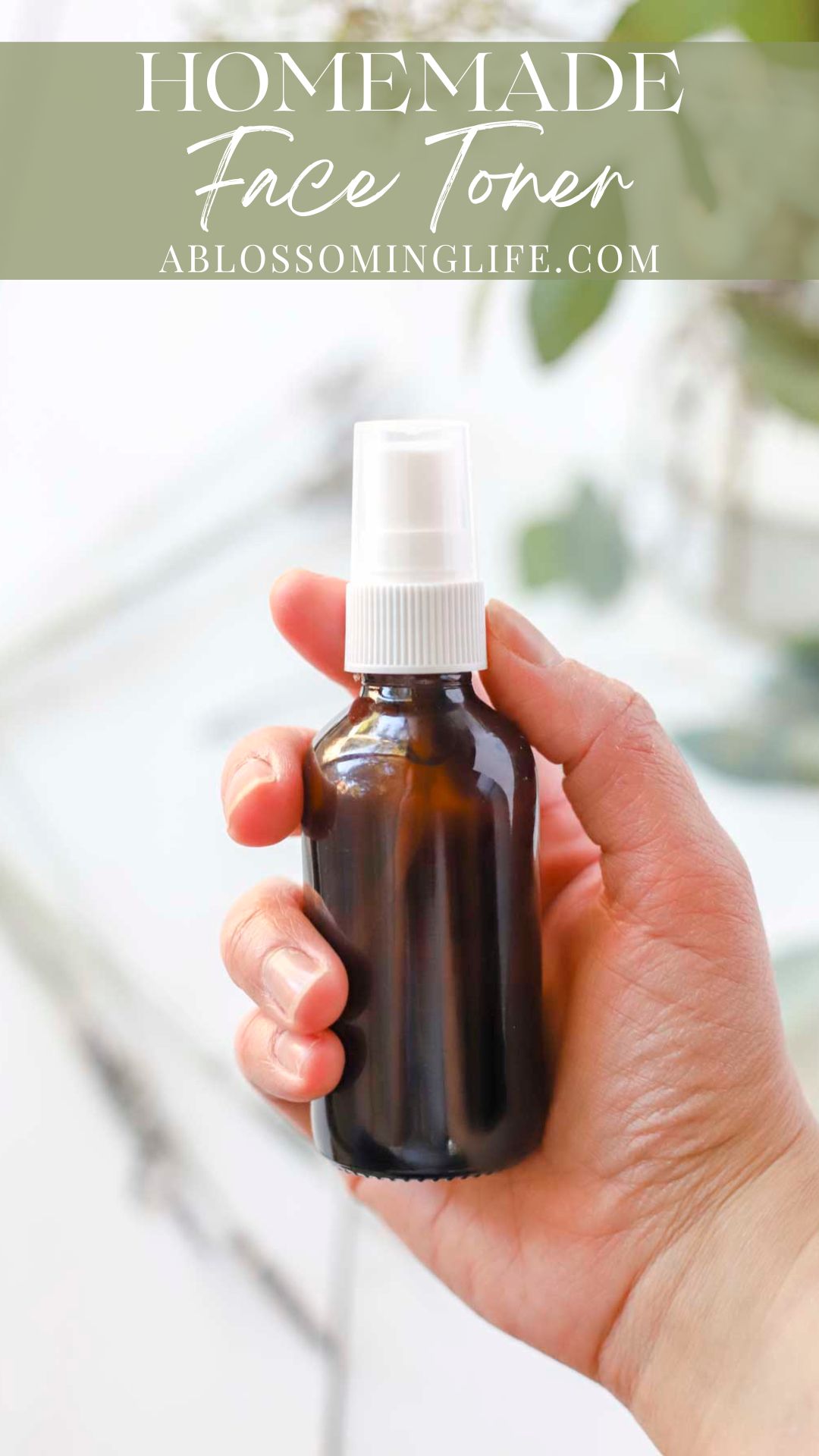 DIY Face Toner: Easy Natural Recipe - A Blossoming Life