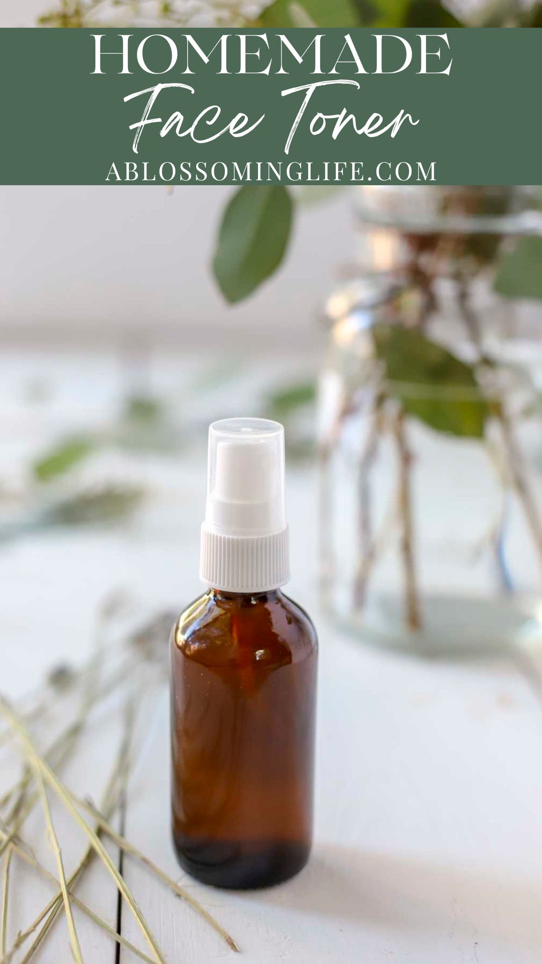 DIY Face Toner: Easy Natural Recipe - A Blossoming Life